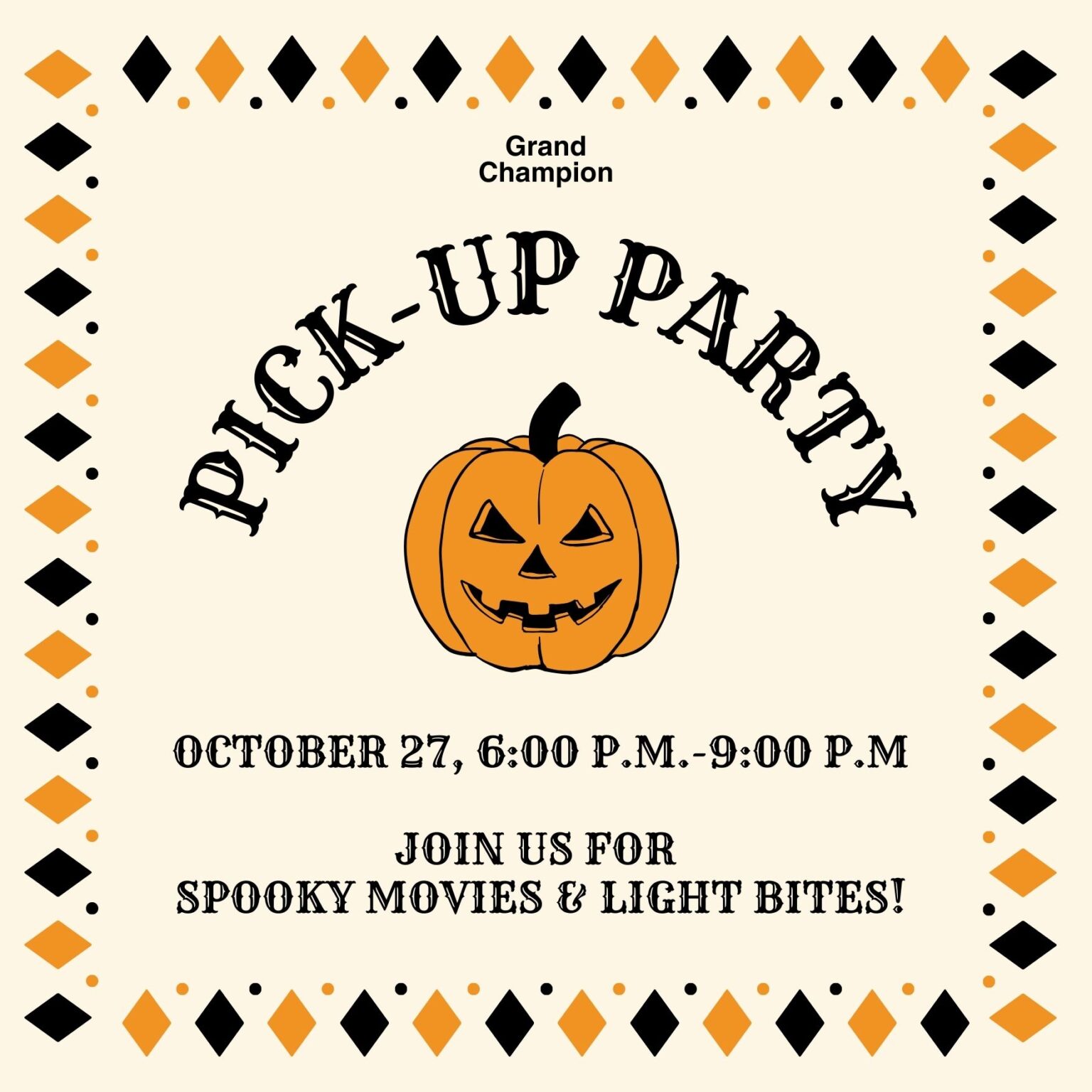 Grand Champion October Pick-Up Party – Giracci